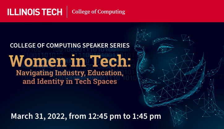 College of Computing Speaker Series -“Women in Tech: Navigating ...