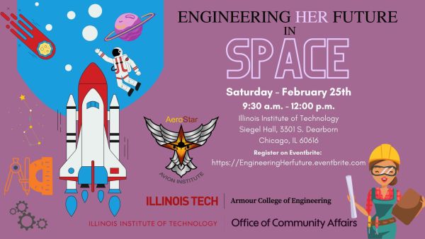 Engineering HER Future in Space | Illinois Institute of Technology
